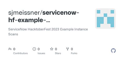 Github Sjmeissnerservicenow Hf Example Instancescan Checks