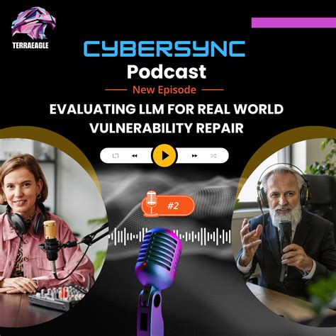 Cybersync Evaluating Large Language Models For Real World Vulnerability Repair Terraeagle