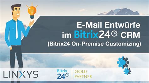 Bitrix On Premise Customizing E Mail Entwürfe im CRM YouTube