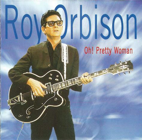 Roy Orbison Oh Pretty Woman 1998 Cd Discogs