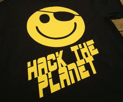 Hackers Movie Hack The Planet Movie T Shirt Movie Hacks Planet Movie Hackers Movie