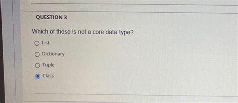 Solved QUESTION Which Of These Is Not A Core Data Type O Chegg