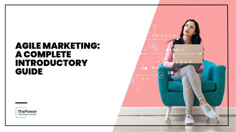 Agile Marketing A Complete Introductory Guide