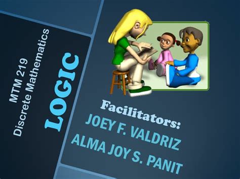 Logic Logical Propositions Pptx