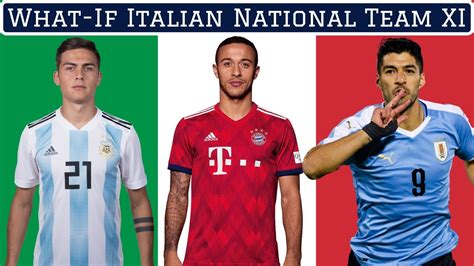 Best XI That Could Have Represented Italy - YouTube