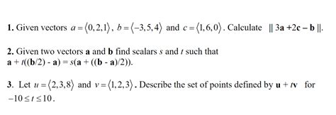Solved Given Two Vectors A And B Find Scalars S And T Such Chegg