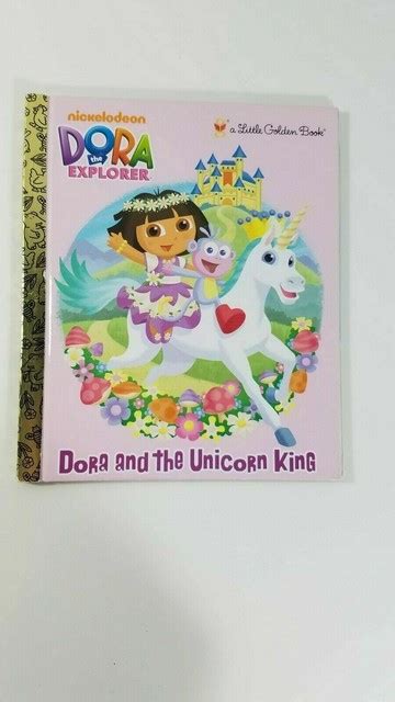 Little Golden Book Ser Dora And The Unicorn King Dora The Explorer