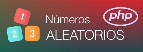 Números Aleatorios En Php