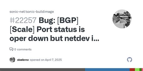 Bug Bgp Scale Port Status Is Oper Down But Netdev Is Up After