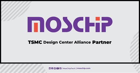 moschip joins tsmc design center alliance issuewire
