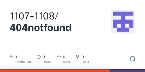 Github 1107 1108404notfound