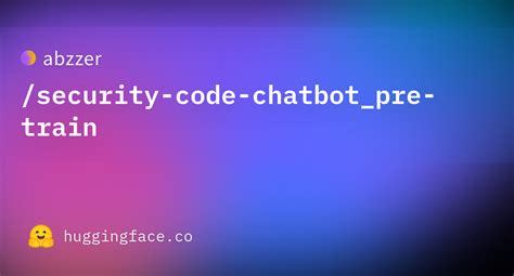 Abzzersecurity Code Chatbotpre Train · Datasets At Hugging Face