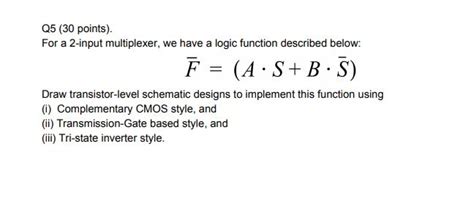 Solved Q Points For A Input Multiplexer We Have A Chegg