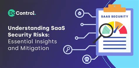docontrol on linkedin saas security risks mitigating essential insights