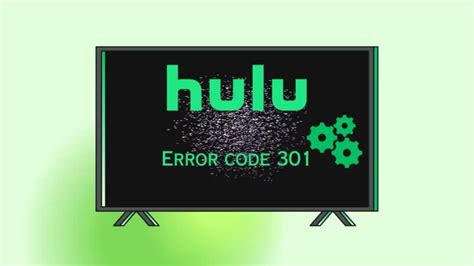 how to fix hulu error code 301 tab tv