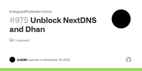 Unblock Nextdns And Dhan · Issue 975 · Energizedprotectionblock · Github