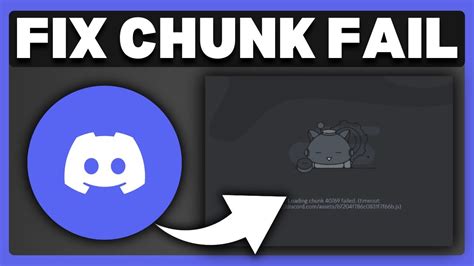 how to fix discord loading chunk failed youtube