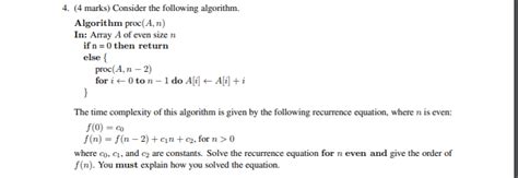 Solved Marks Consider The Following Algorithm Chegg