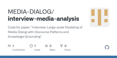 Github Media Dialoginterview Media Analysis Code For Paper