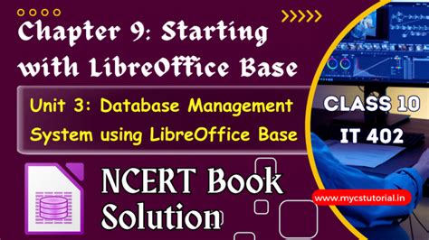 Chapter 9 Starting With Libreoffice Base It Code 402 Class 10 Book Solution Mycstutorial The