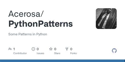 Github Acerosapythonpatterns Some Patterns In Python