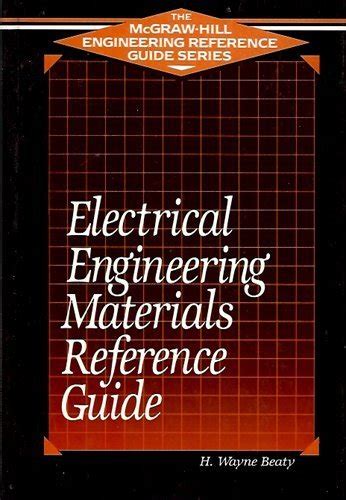 Electrical Engineering Materials Reference Guide Mcgraw Hill