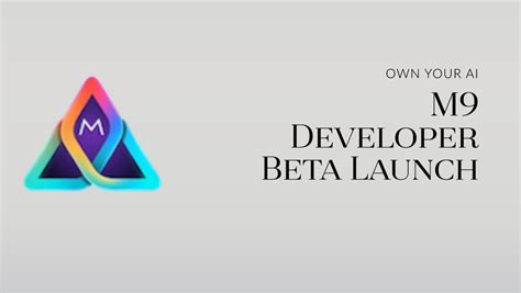 Announcing Public Beta Availability Of M9 Developer
