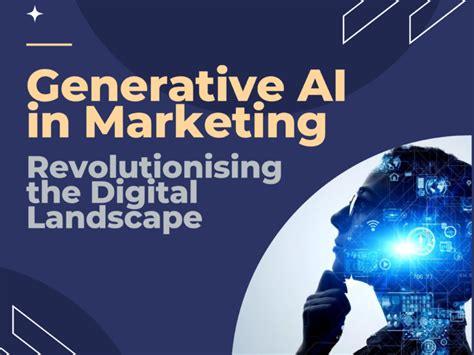 Gen AI In Marketing Revolutionizing The Digital Landscape DAIOM