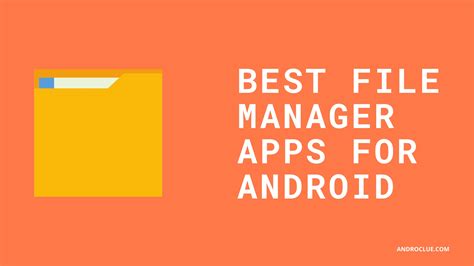 5 Best File Manager Apps For Your Android Devices Latest Edition