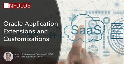 Maximizing Fusion Saas With Oracle Paas Enabled Application Extensions And Customizations