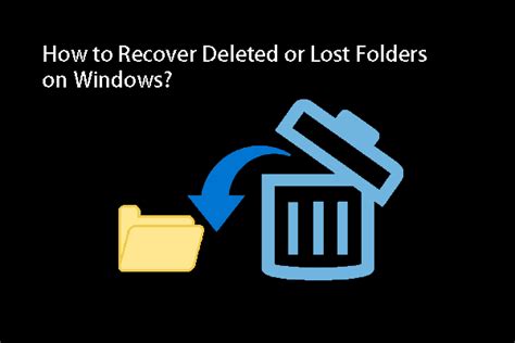 How To Recover Deleted Folders On Windows Minitool