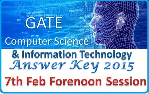 GATE CS IT Answer Key Download Of Th February Forenoon Afternoon Session Computer