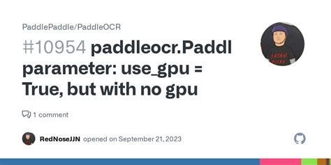 Paddleocrpaddleocr Parameter Usegpu True But With No Gpu · Issue