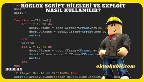 roblox script hileleri ve exploit nasıl kullanılır 2025 okuokubil