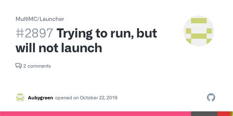 Trying To Run But Will Not Launch · Issue 2897 · Multimclauncher · Github
