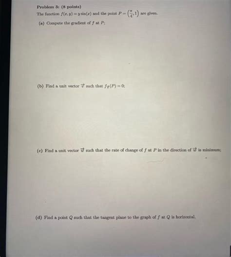 Solved The function f x y ysin x and the point P 4π 1 Chegg com