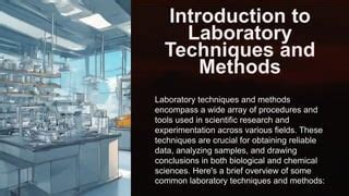 RESEARCH Laboratory Techniques And Methods PPTX