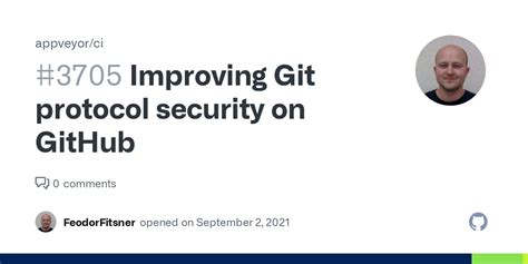Improving Git Protocol Security On Github · Issue 3705 · Appveyorci