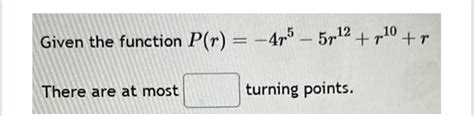 solved given the function p r 4 r {5} 5
