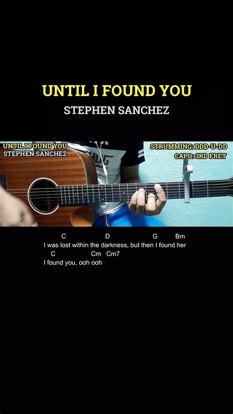 Until I Found You Stephen Sanchez Guitar Chords With Lyrics
