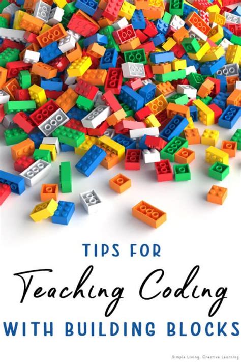 Tips For Teaching Coding With Building Blocks Simple Living Creative Learning