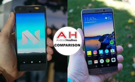 Phone Comparisons Google Pixel Vs Huawei Mate