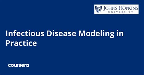 Infectious Disease Modeling In Practice Coursera