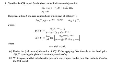 Consider The CIR Model For The Short Rate With Chegg Com