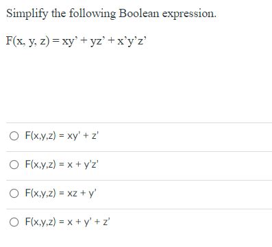 Solved Simplify The Following Boolean Expression F X Y Z Chegg