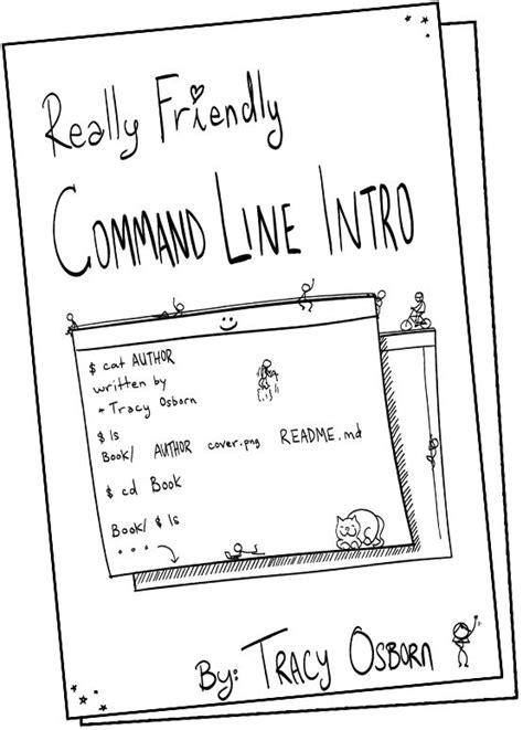 «learn Command Line Really Friendly Beginner Web Book By Tracy Osborn Command Intro Book