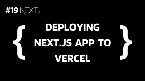 Deploying Next Js App To Vercel A Step By Step Guide Codeforgeek
