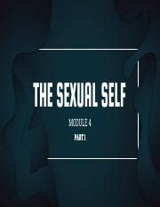 GE01 MODULE 4 PART 1 Pdf THE SEXUAL SELF MODULE 4 PART 1 01 SEXUAL SELF CONCEPT DEFINED 02 SEX