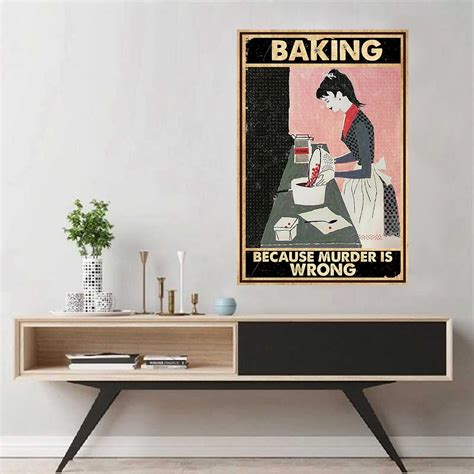Baking Because Murder Is Wrong Poster 24 X 36 Inch Poster