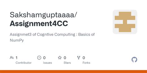 GitHub Sakshamguptaaaa Assignment CC Assignmet Of Cogntive Computing Basics Of NumPy
